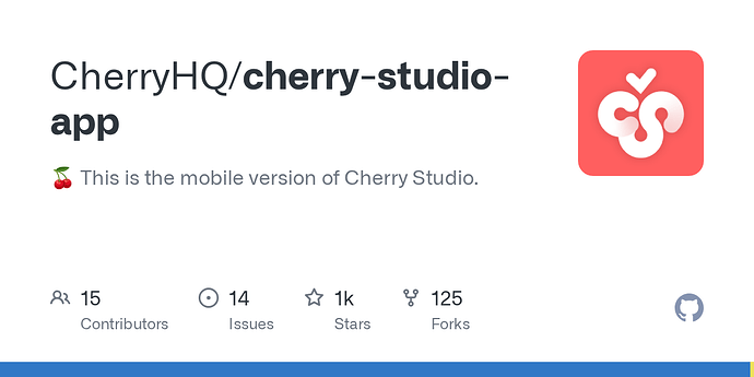 cherry studio发布移动端第一个内测版本 - 前沿快讯 - LINUX DO